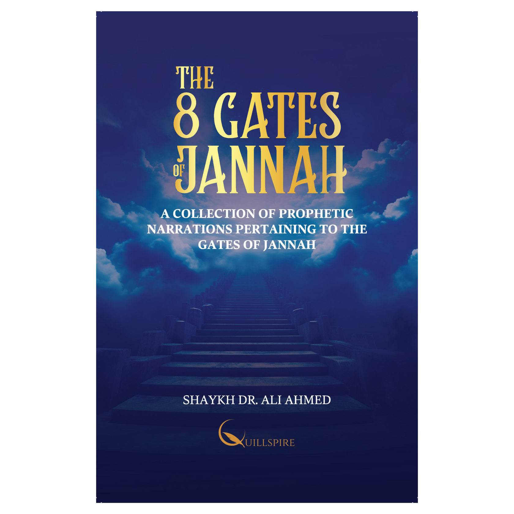 The 8 Gates of Jannah – Quillspire