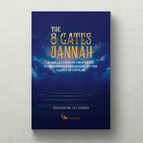 The 8 Gates of Jannah – Quillspire